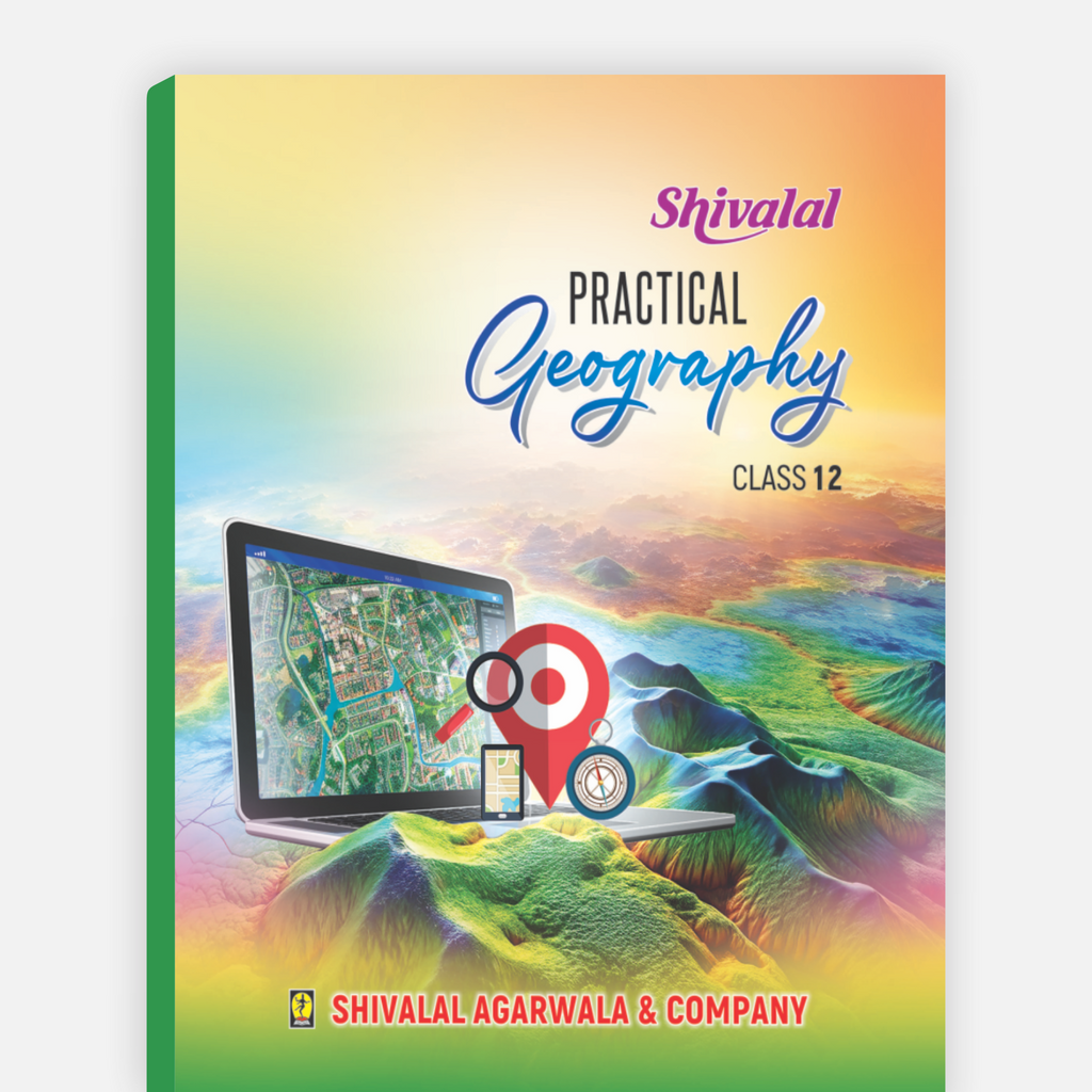 Geography Practical Class 12 – Shivalal Agarwala & Co.