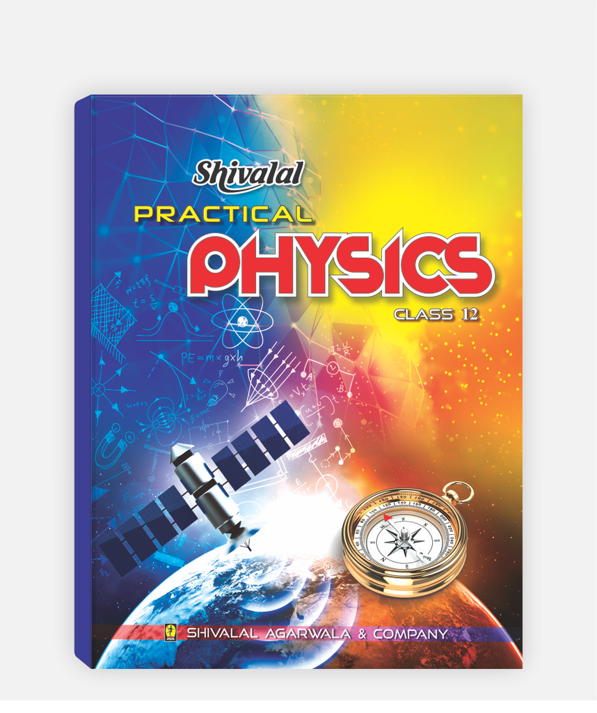 Physics Practical Class 12 – Shivalal Agarwala & Co.
